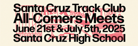 Summer 2025 Santa Cruz Track Club All Comers Meet