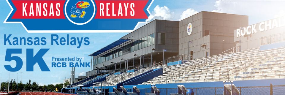 KANSAS RELAYS 5K Presented by RCB Bank