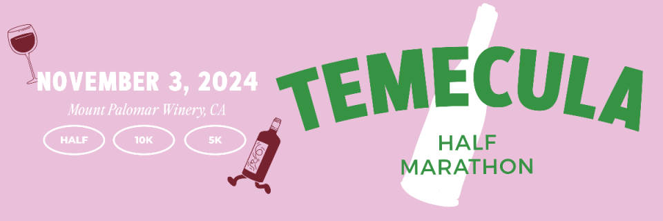 Temecula Half Marathon, 10K, 5K
