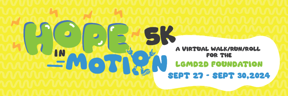 Hope in Motion: LGMD2D Awareness 5K