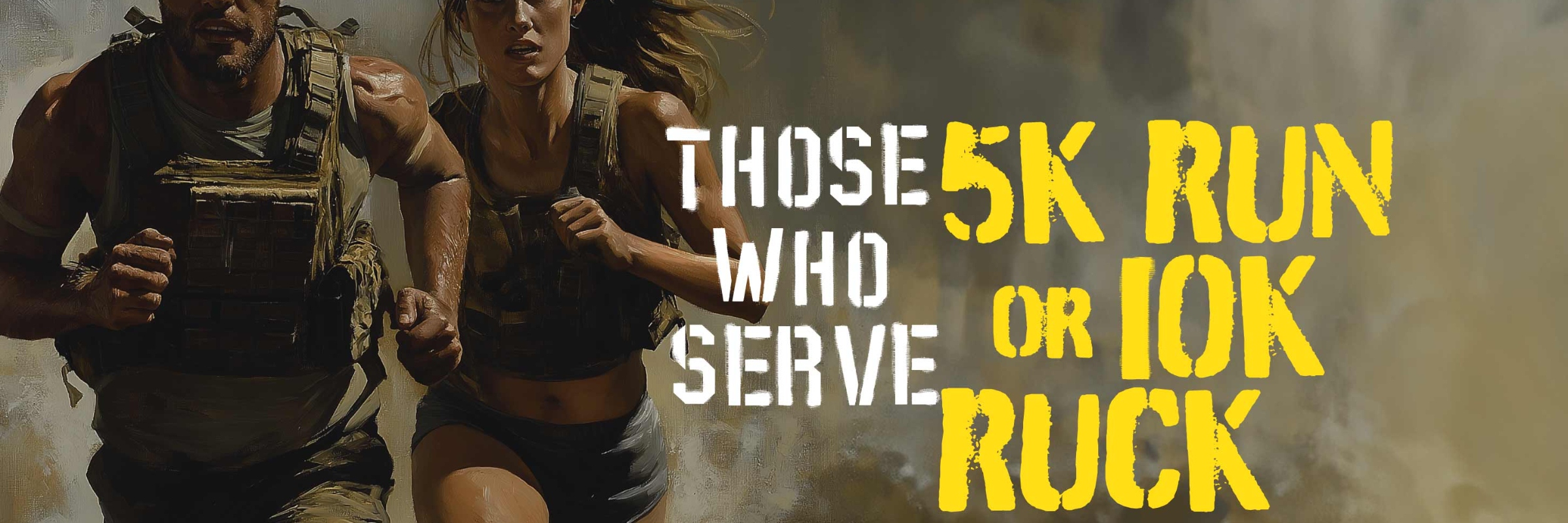 Those Who Serve 5k & Ruck March