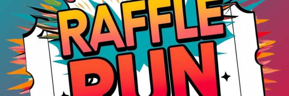 Raffle Run