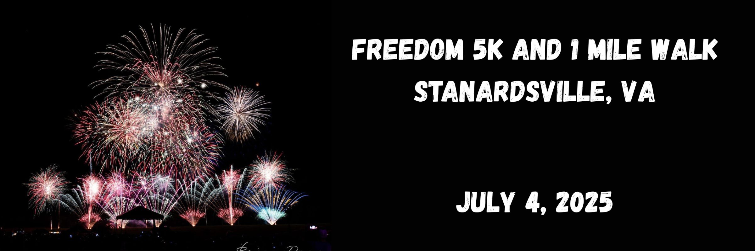Freedom 4th of July 5k and 1 mile walk