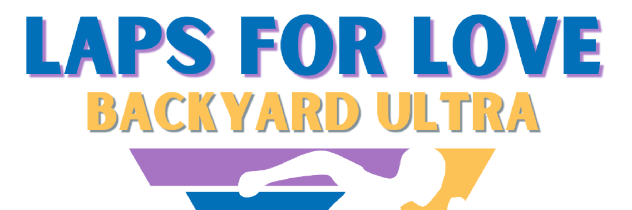 Laps For Love Backyard Ultra