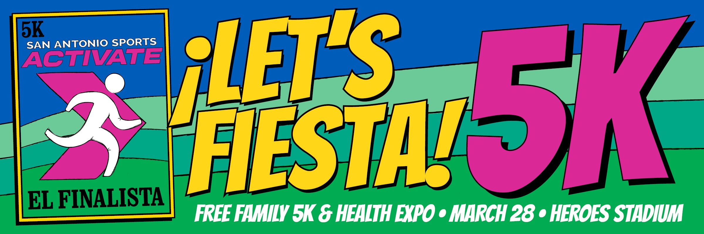 ACTIVATE 5K "Let's Fiesta"