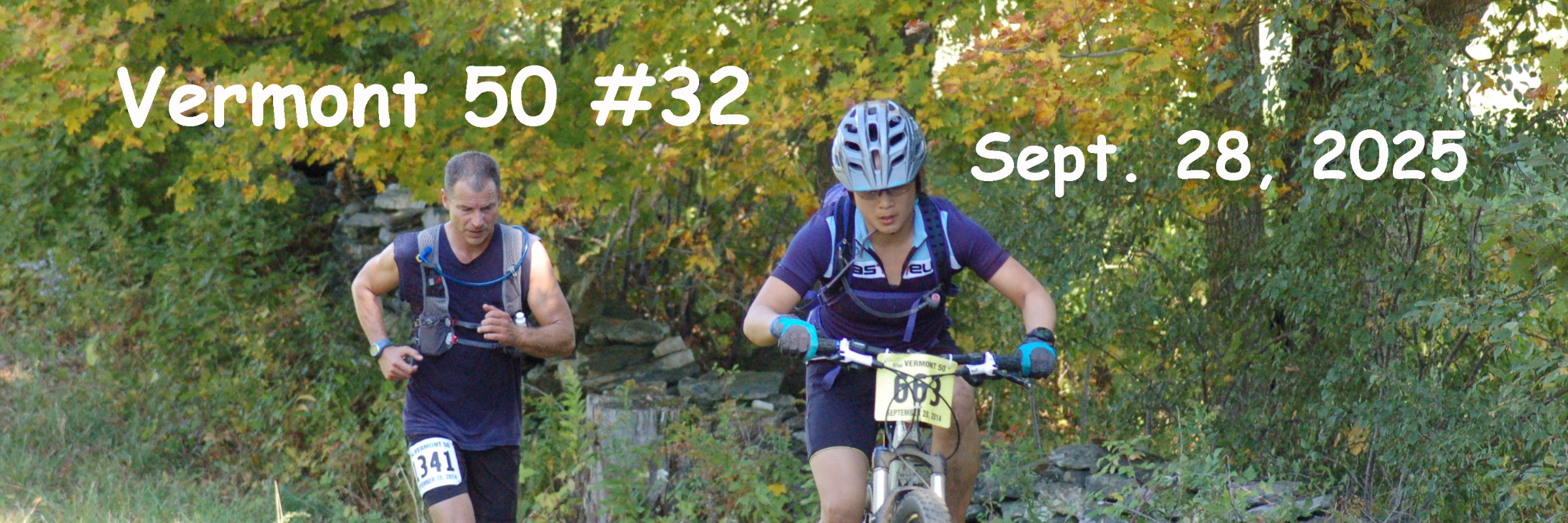 Vermont 50 Mountain Bike or Ultra Run