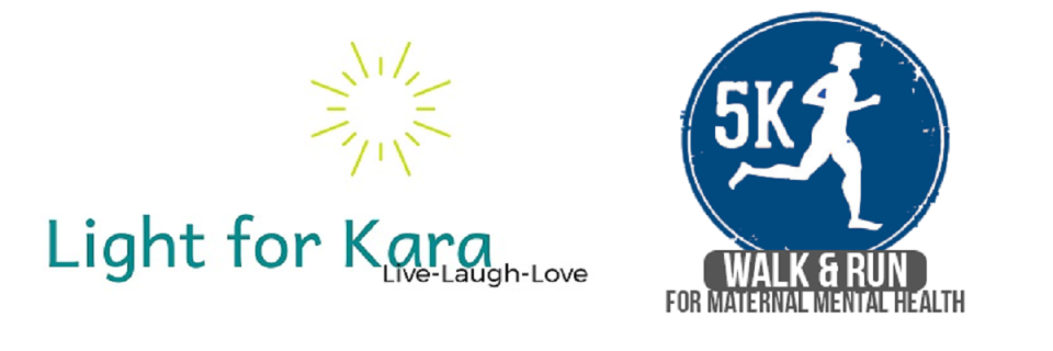 Light for Kara 5K for Maternal Mental Health