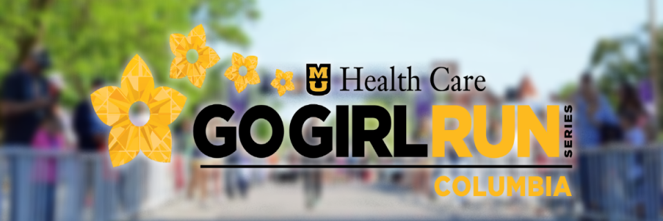 MU Health Care Go Girl Run | Columbia, MO