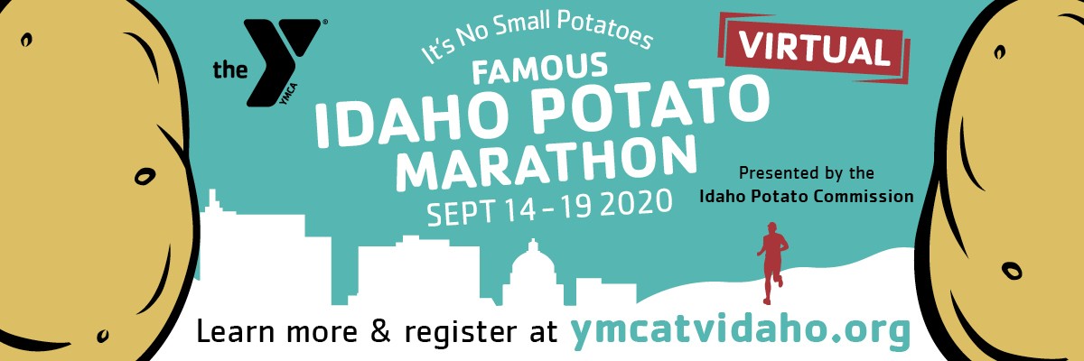 YMCA Famous Idaho Potato Virtual Marathon & Fun Runs presented by Idaho ...