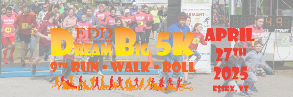 Dream Big 5k: Run * Walk * Roll