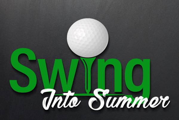 Swing into Summer Charity Golf Tournament